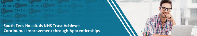 NHS Achieves Continuous Improvement through Apprenticeships - City Skills